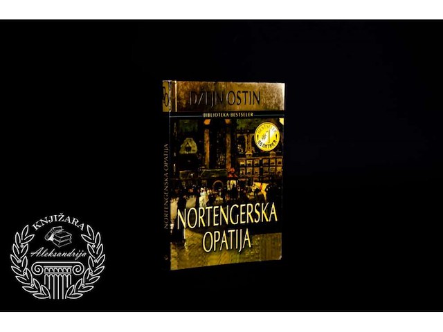 NORTENGERSKA OPATIJA - Džejn Ostin