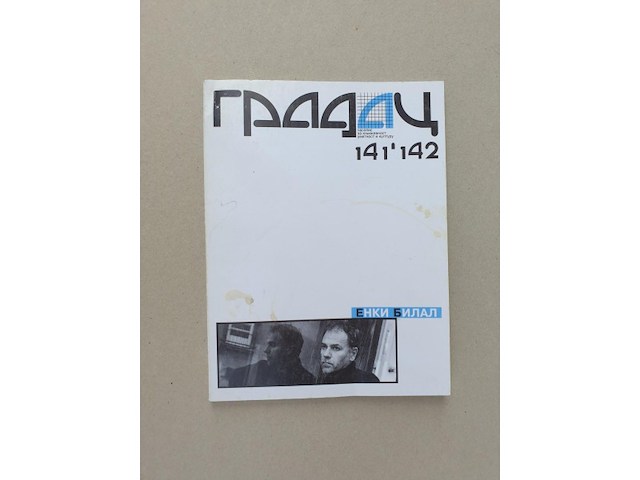 Gradac 141-142 - Enki Bilal