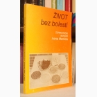 Život bez bolesti