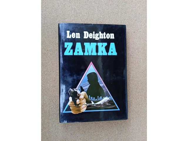 Zamka - Len Deighton