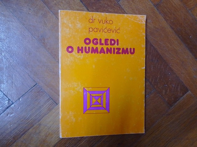 OGLEDI O HUMANIZMU, Dr Vuko Pavićević