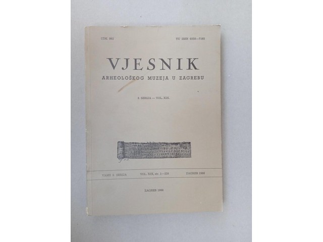 Vjesnik arheoloskog muzeja u Zagrebu, 1986 g.