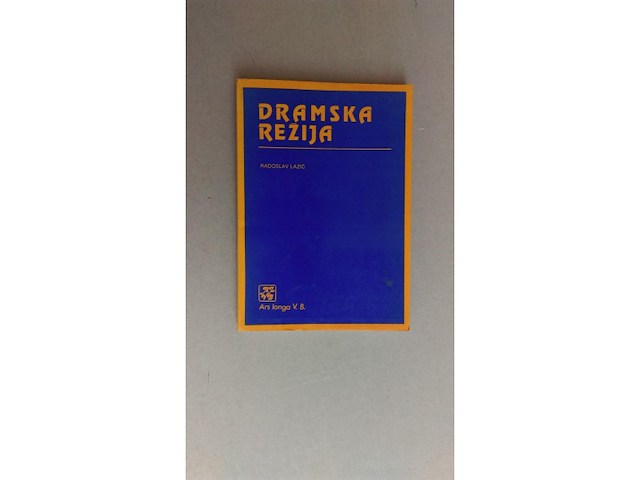 Dramska Rezija - Radoslav Lazic