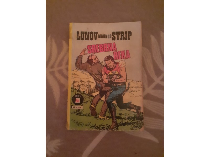 ZAGOR 81 - SREBRNA REKA