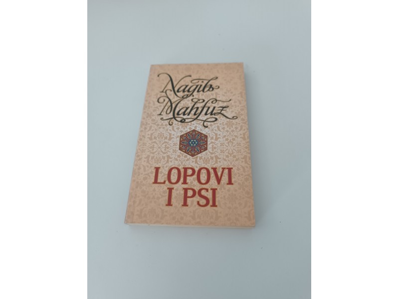 Lopovi i psi Nagib Mahvuz