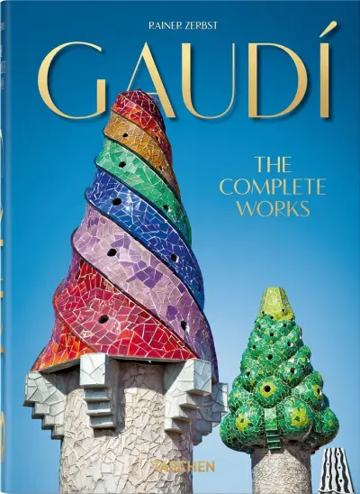 Gaudí: the complete works - 40th edition