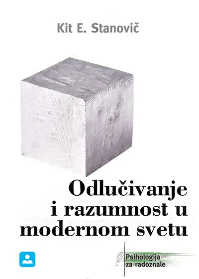 Odlučivanje i razumnost u modernom svetu