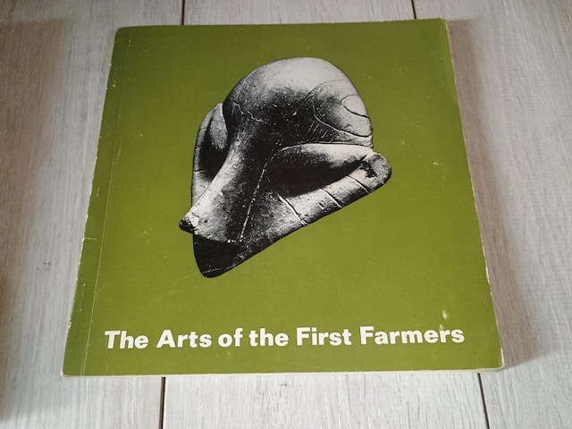 The Arts Of The First Farmers