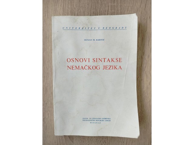 Osnovi sintakse nemačkog jezika - Ognjan M. Radović