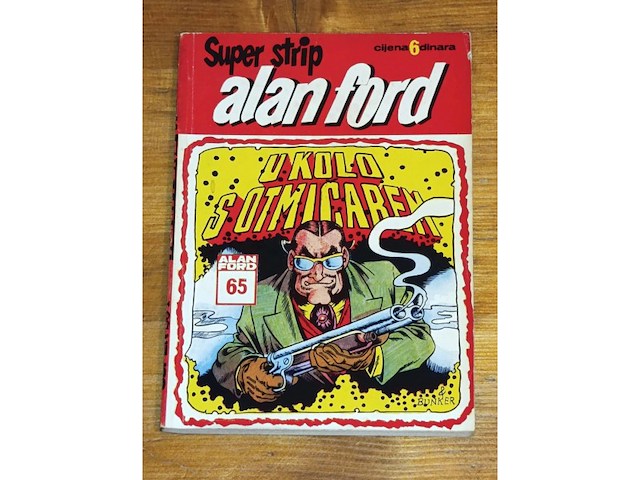 ALAN FORD 65 - U KOLO S OTMIČAREM