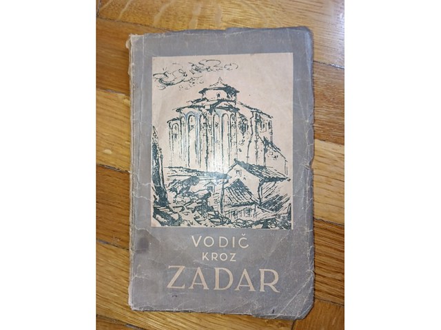 Vodic kroz Zadar- Zadar 1949.