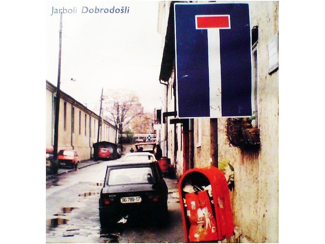 CD: JARBOLi - Dobrodošli (1999) MINT, PERFEKTAN