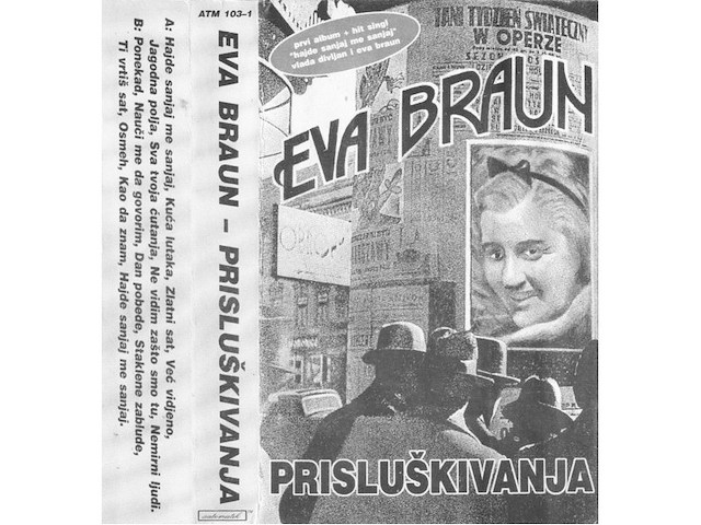 MC: EVA BRAUN - Prisluškivanja (1996) NIKAD PUŠTENA