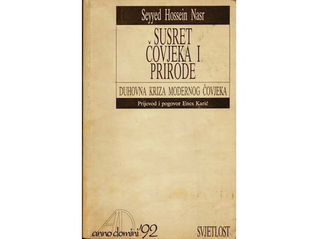 Sejed Husein Nasr - SUSRET ČOVJEKA I PRIRODE