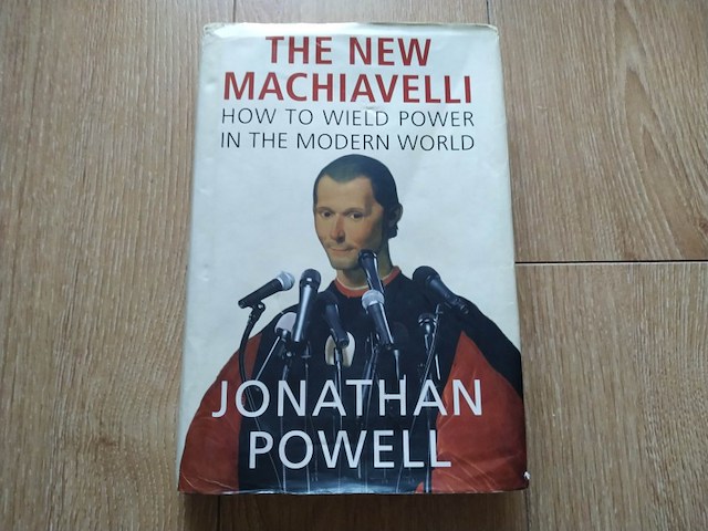 The NEW MACHIAVELLI Johnathan Powell
