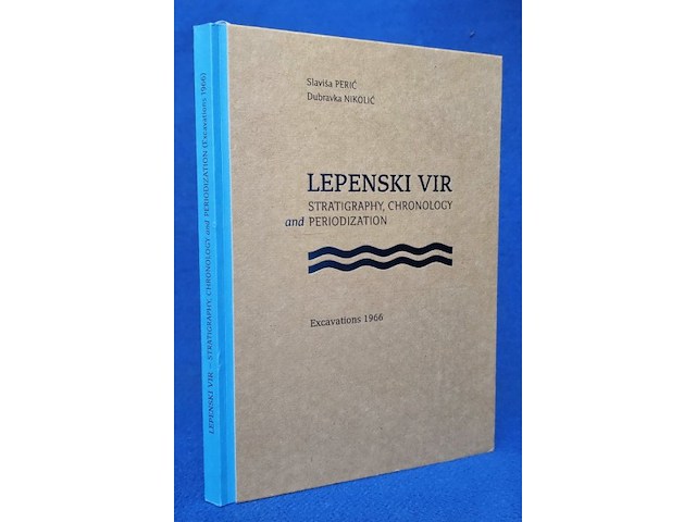 Lepenski Vir - Slaviša Perić, Dubravka Nikolić