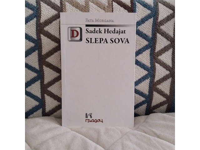 SLEPA SOVA - Sadek Hedajat