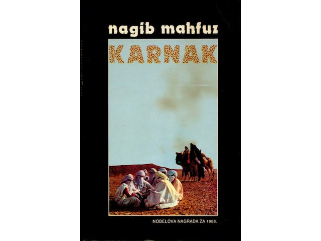 Nagib Mafhuz - KARNAK (Nobelova nagrada 1988) retko