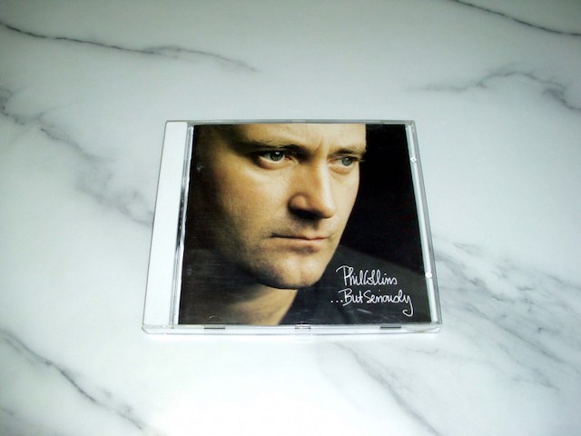 PHIL COLLINS – ...But Seriously