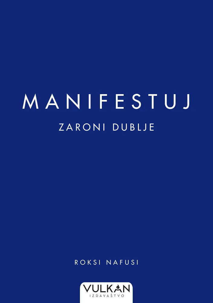 MANIFESTUJ: ZARONI DUBLJE