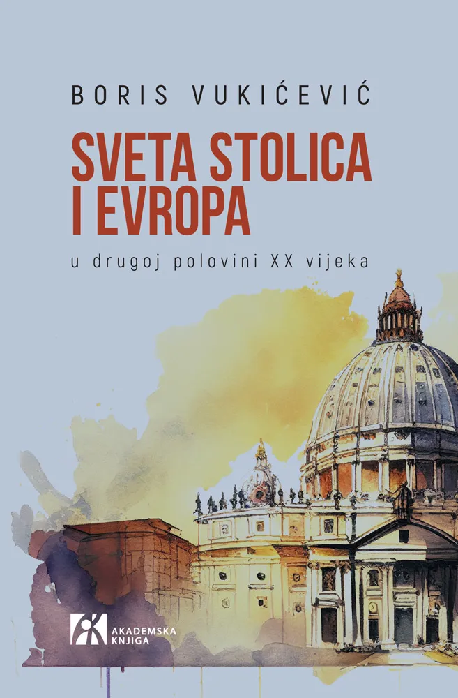SVETA STOLICA I EVROPA U DRUGOJ POLOVINI XX VIJEKA