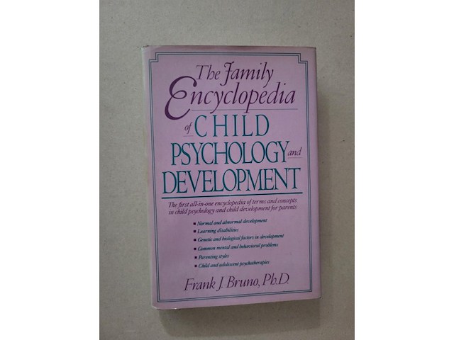 The Family Encyclopedia of Child Psychology and Develop