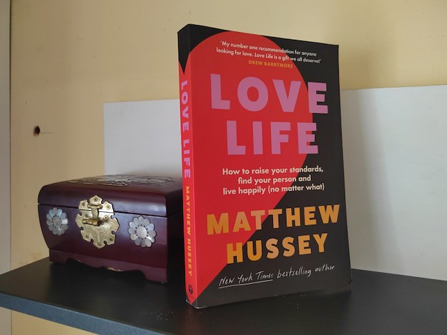 Love Life: How to raise your standards, find your perso