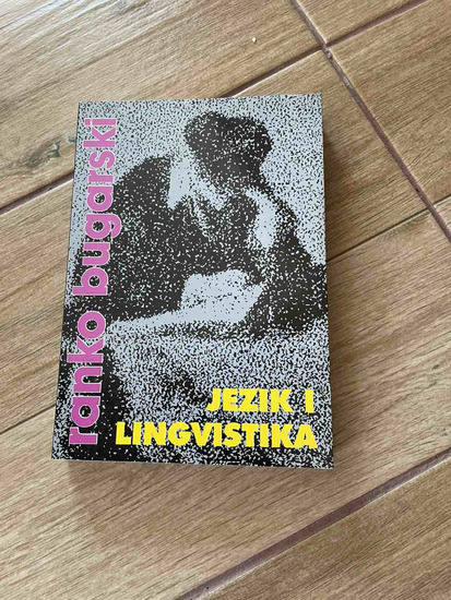 Jezik i lingvistika - Ranko Bugarski
