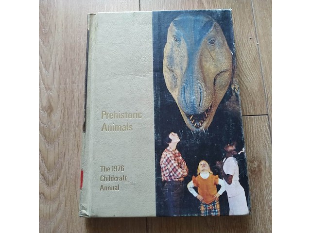 PREHISTORIC ANIMALS Childcraft