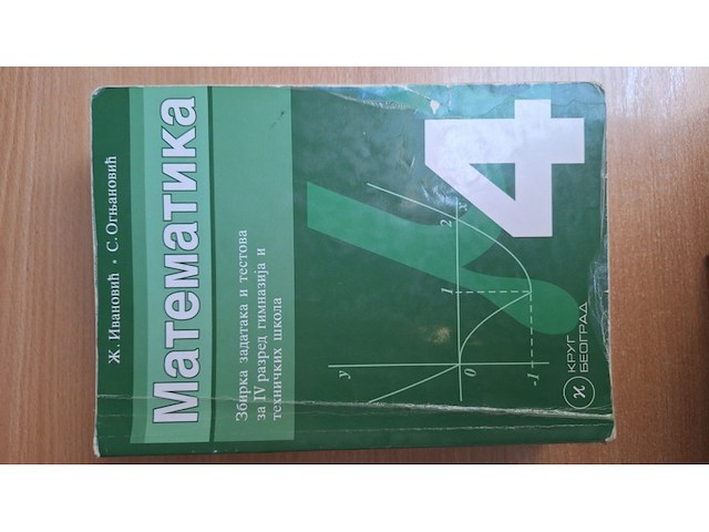 MATEMATIKA 4, KRUG. ZBIRKA ZADATAKA