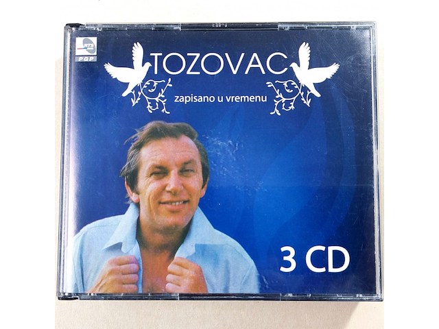 Tozovac - Zapisano U Vremenu (3xCD)
