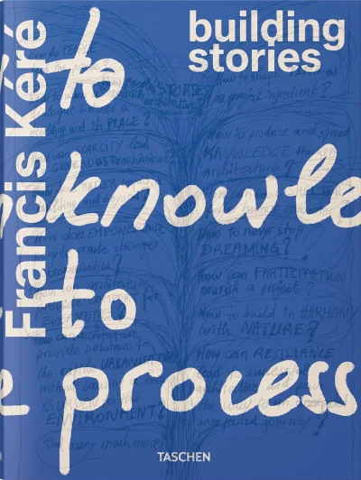 Francis Kéré: Building Stories