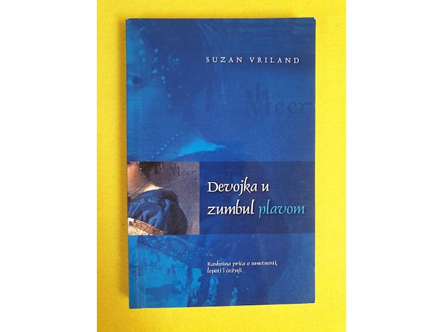 Suzan Vriland - Devojka u zumbul plavom