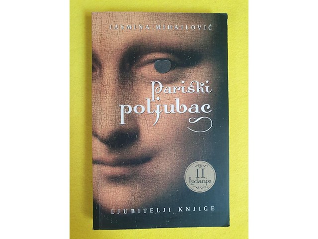 Jasmina Mihajlović - Pariski poljubac