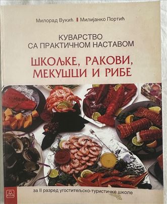 Kuvarstvo II razred Školjke,rakovi,mekusci i ribe