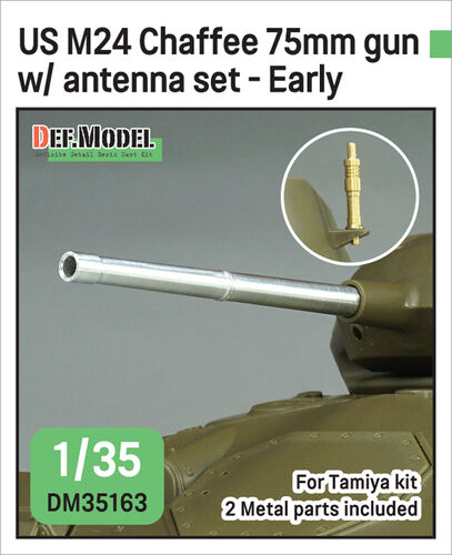 NEW! DEF Model DM35163 US M24 Chaffee - 75 mm Gun with Antenna Base Set (Al. + Brass / for Tamiya Kits)