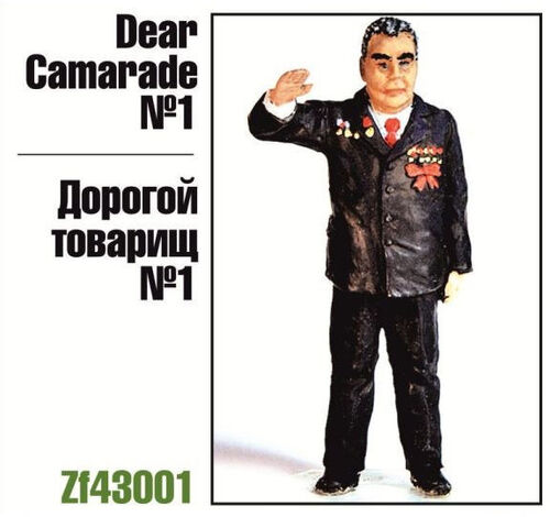 Zebrano ZF43001 Dear Comrade # 1 Brezhnev