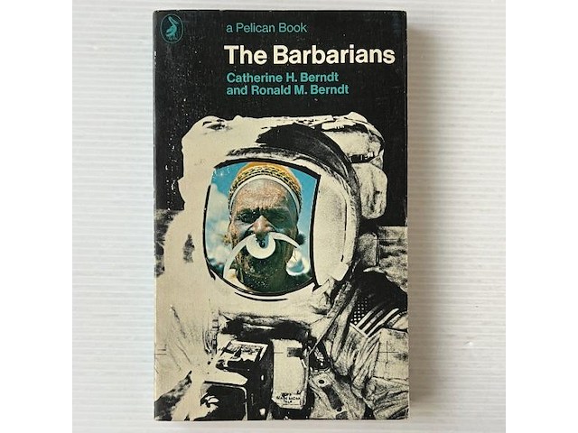 The Barbarians: An Anthropological