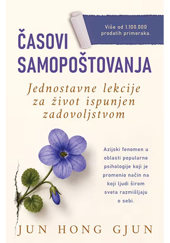 Časovi samopoštovanja – Jun Hong Gjun
