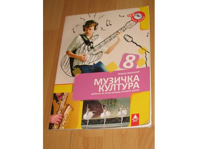 8. MUZICKA KULTURA 8 BIGZ MUZICKO