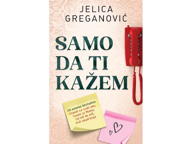 Samo da ti kažem