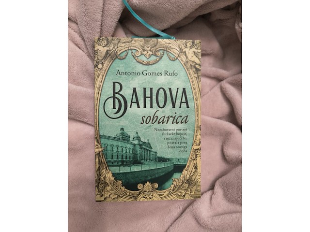 BAHOVA SOBARICA - Antonio Gomes Rufo