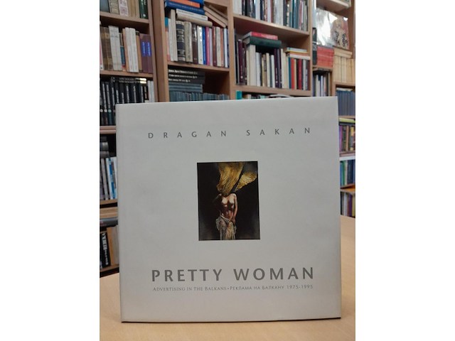 DRAGAN SAKAN - PRETTY WOMAN