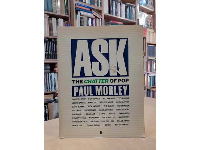 ASK - THE CHATTER OF POP - Paul Morley