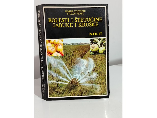 BOLESTI I STETOCINE JABUKE I KRUSKE-Djordje Vojvodic