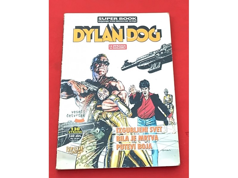 Izgubljeni svet Bila je mrtva Putevi boja Dylan Dog