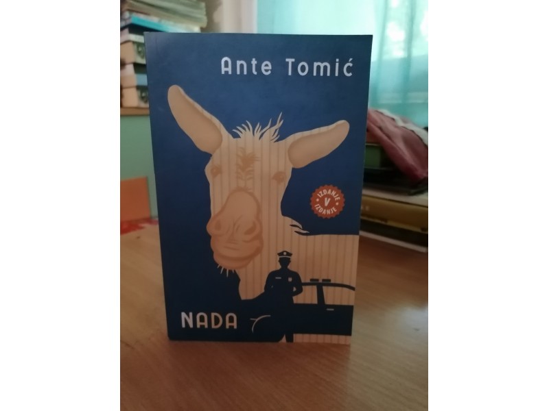 NADA - Ante Tomić