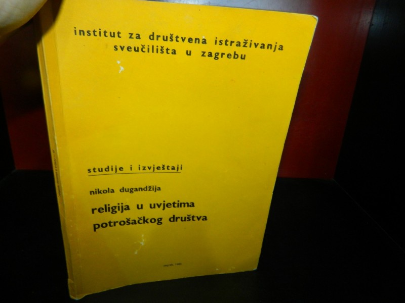 Religija u uvjetima potrošačkog društva, Dugandžija