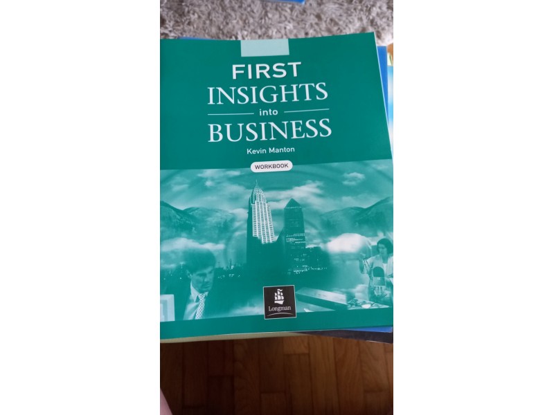 First Insights into Business. Workbook