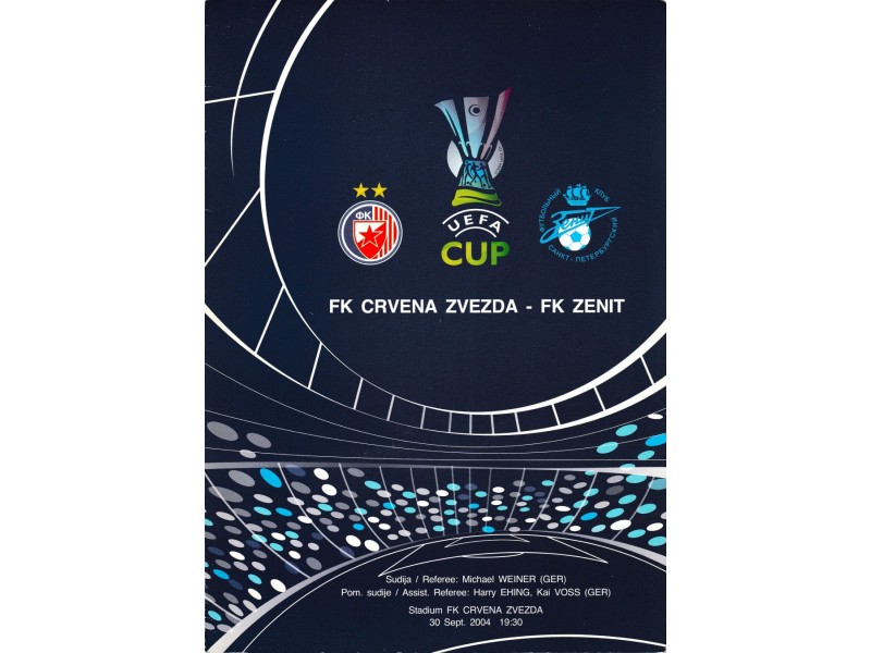 2004, CRVENA ZVEZDA - ZENIT! Kup UEFA.